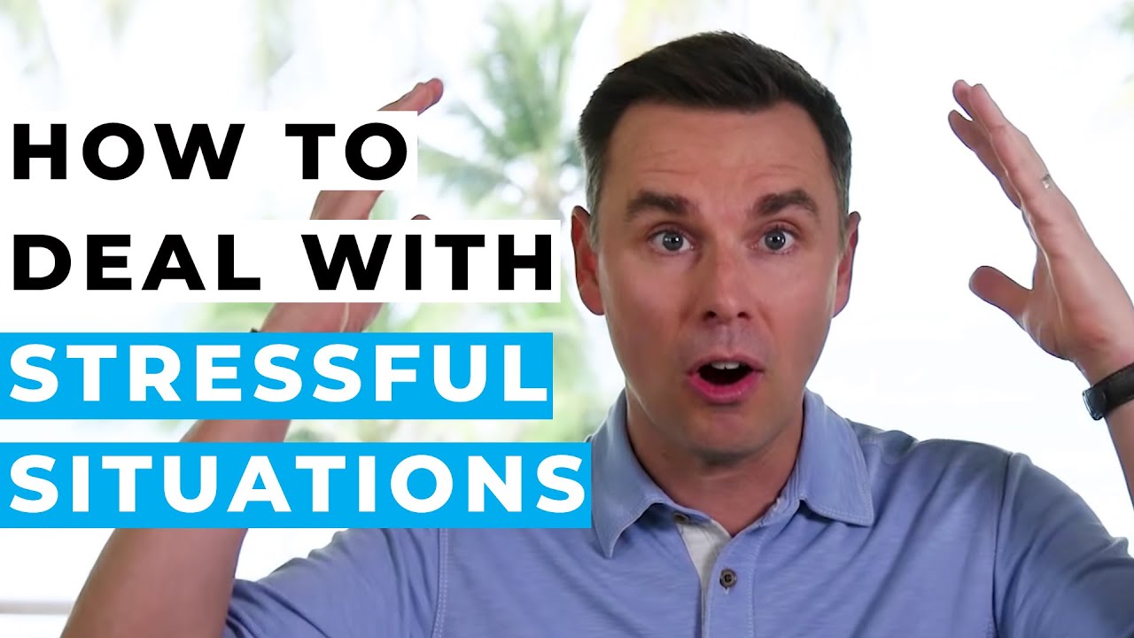 4 Tips for Dealing with Stressful Situations